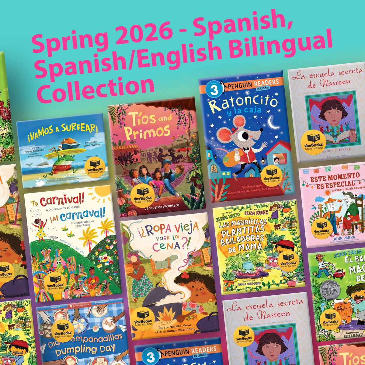 Spring 2026 - Spanish, Spanish/English Bilingual Collection – VOX Books