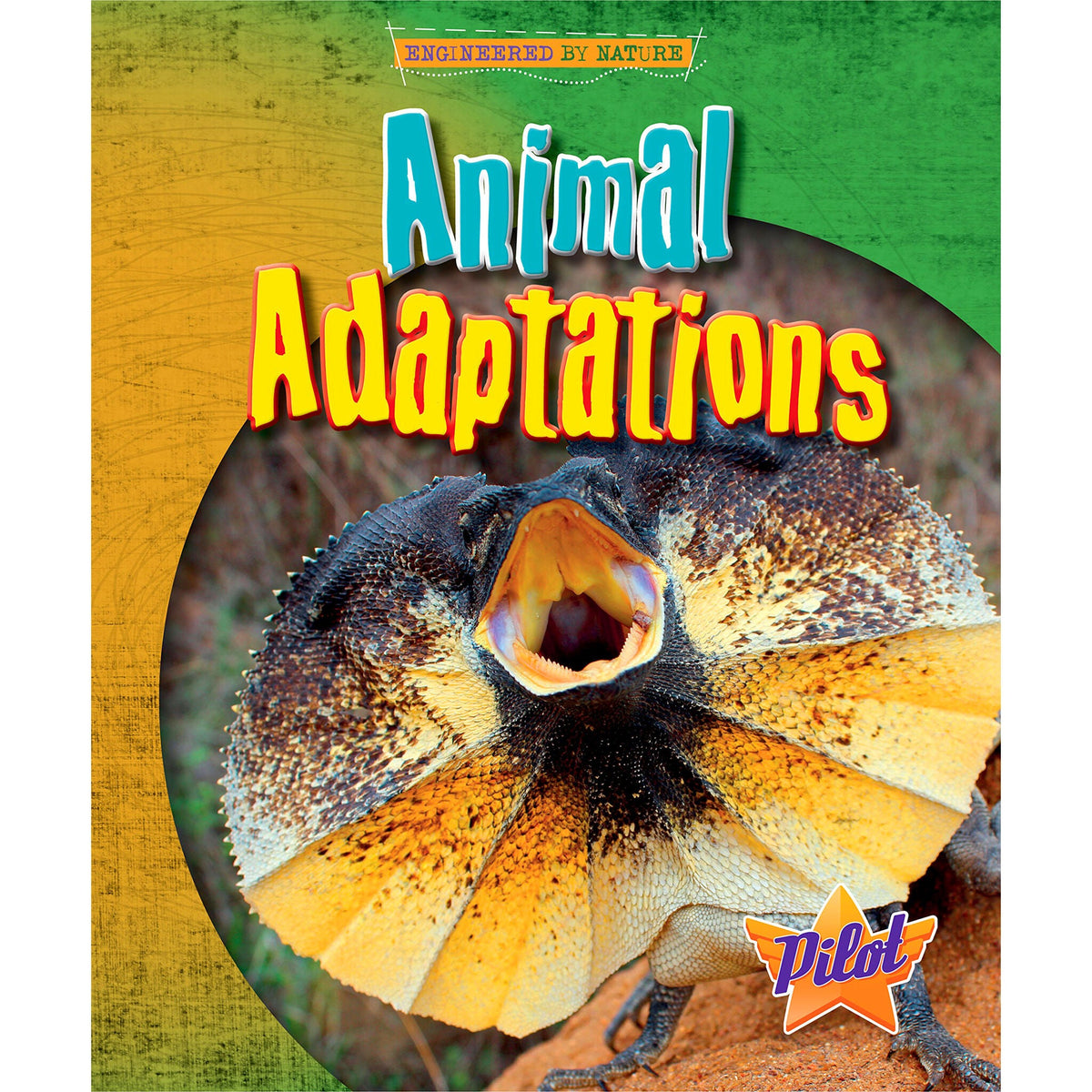 Book Title: Animal Adaptations (Engineered by Nature) – VOX Books