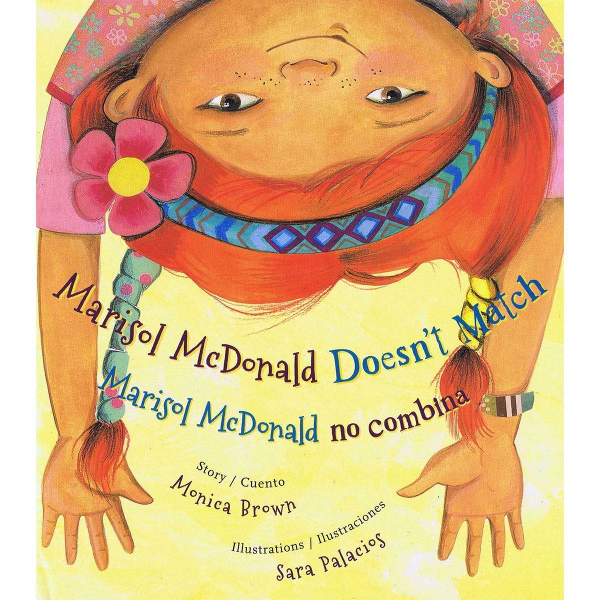 Book Title: Marisol McDonald Doesn't Match/Marisol McDonald no combina ...