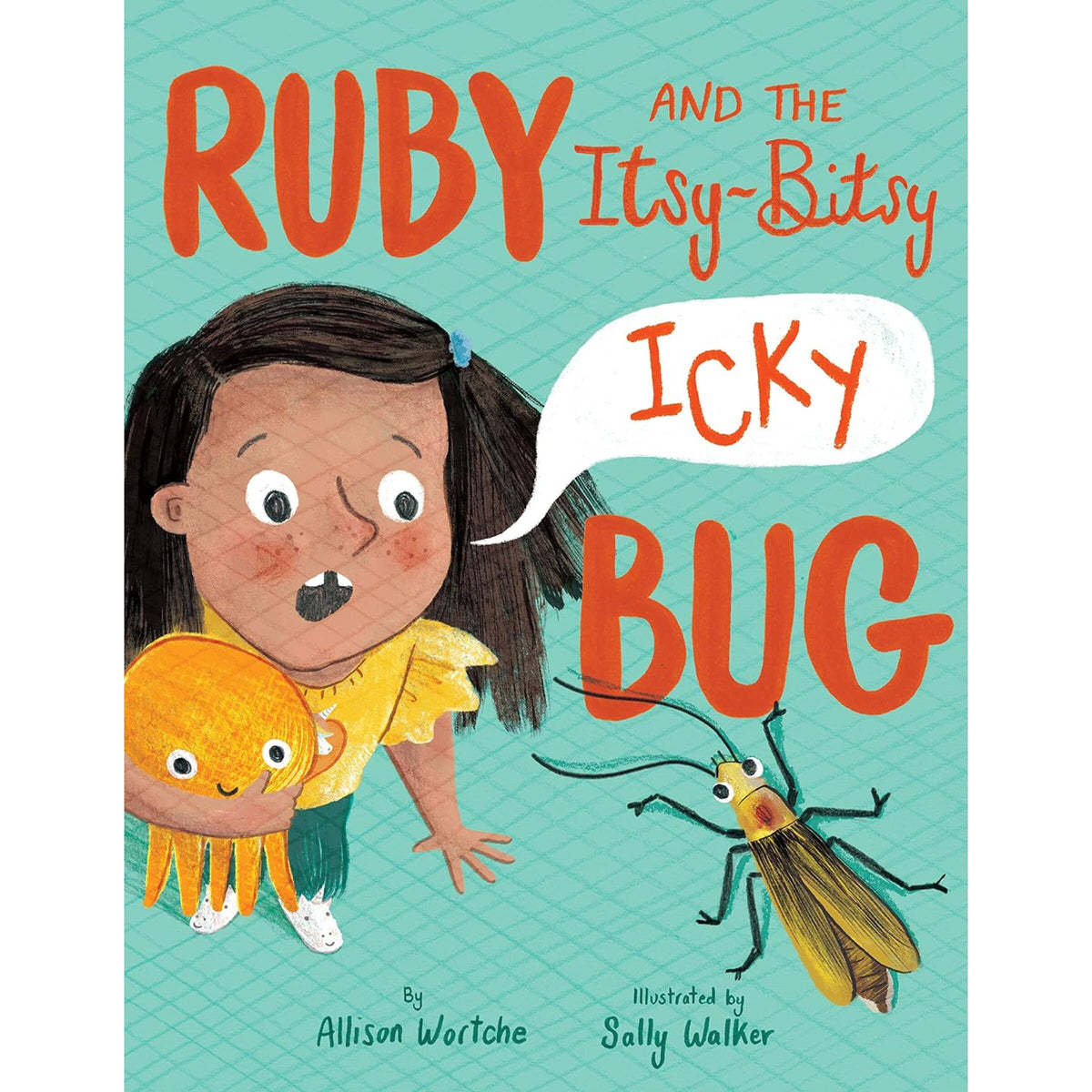 Book Title: Ruby and the Itsy-Bitsy (Icky) Bug – VOX Books