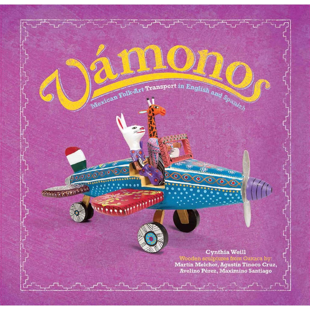Book Title: Vámonos/Let's Go!: Mexican Folk Art Transport in English ...