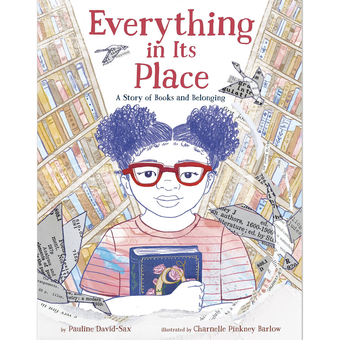 Book Title: Everything in Its Place: A Story of Books and Belonging ...