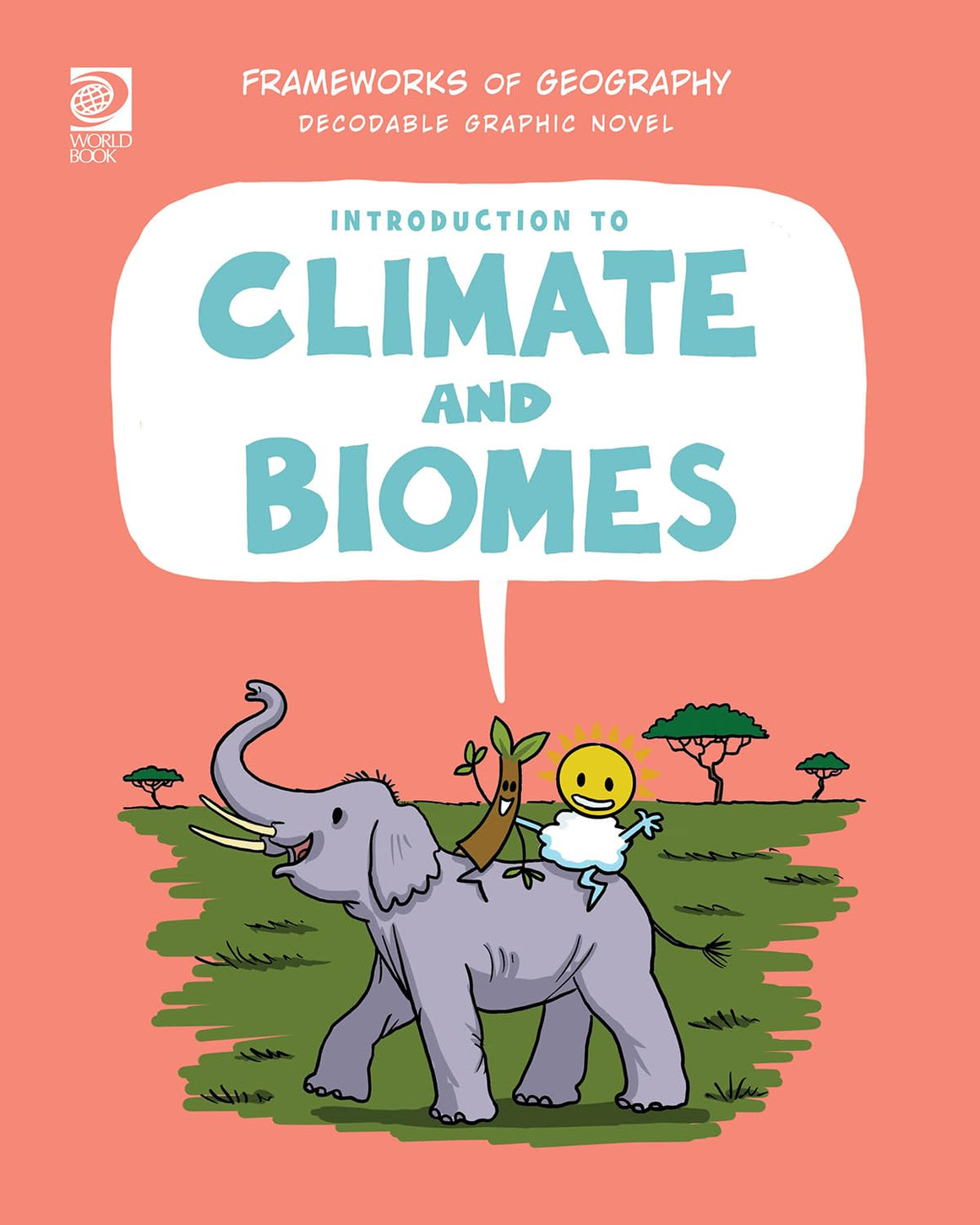 Book Title: Frameworks of Geography: Introduction to Climate and Biomes ...