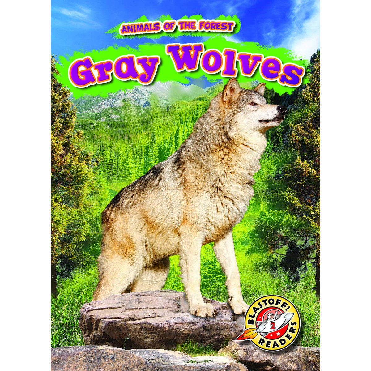 Book Title: Gray Wolves (Animals of the Forest) – VOX Books