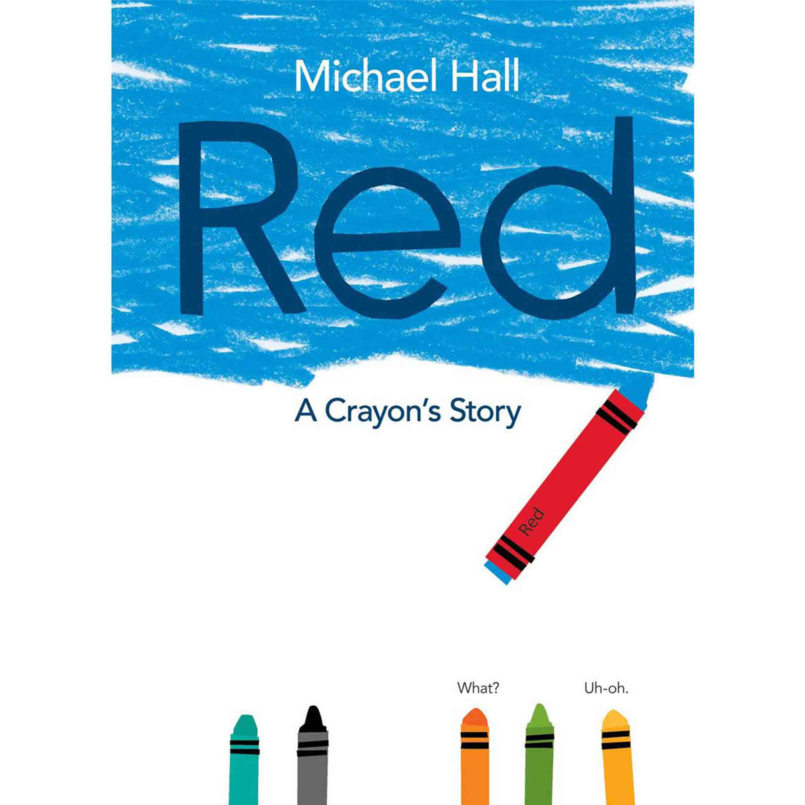 Book Title: Red: A Crayon's Story – VOX Books
