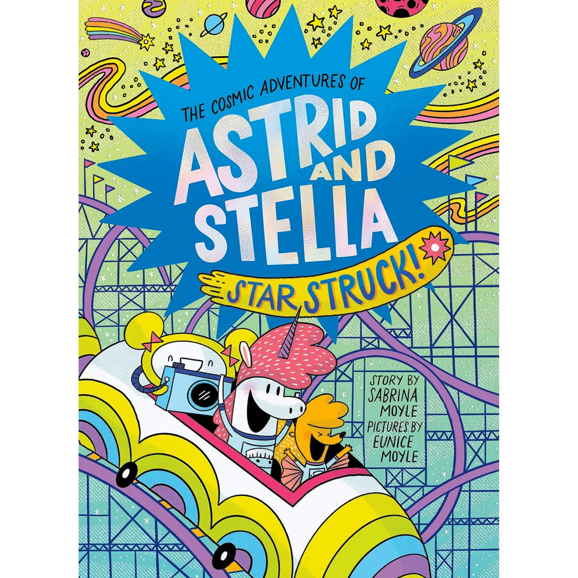 The Cosmic Adventures of Astrid and Stella: Star Struck (2) – VOX Books