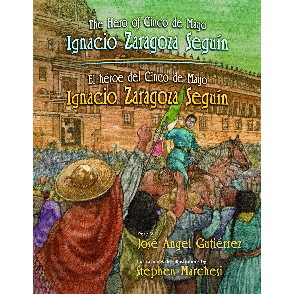 Book Title: The Hero of Cinco De Mayo/El héroe de Cinco de Mayo ...