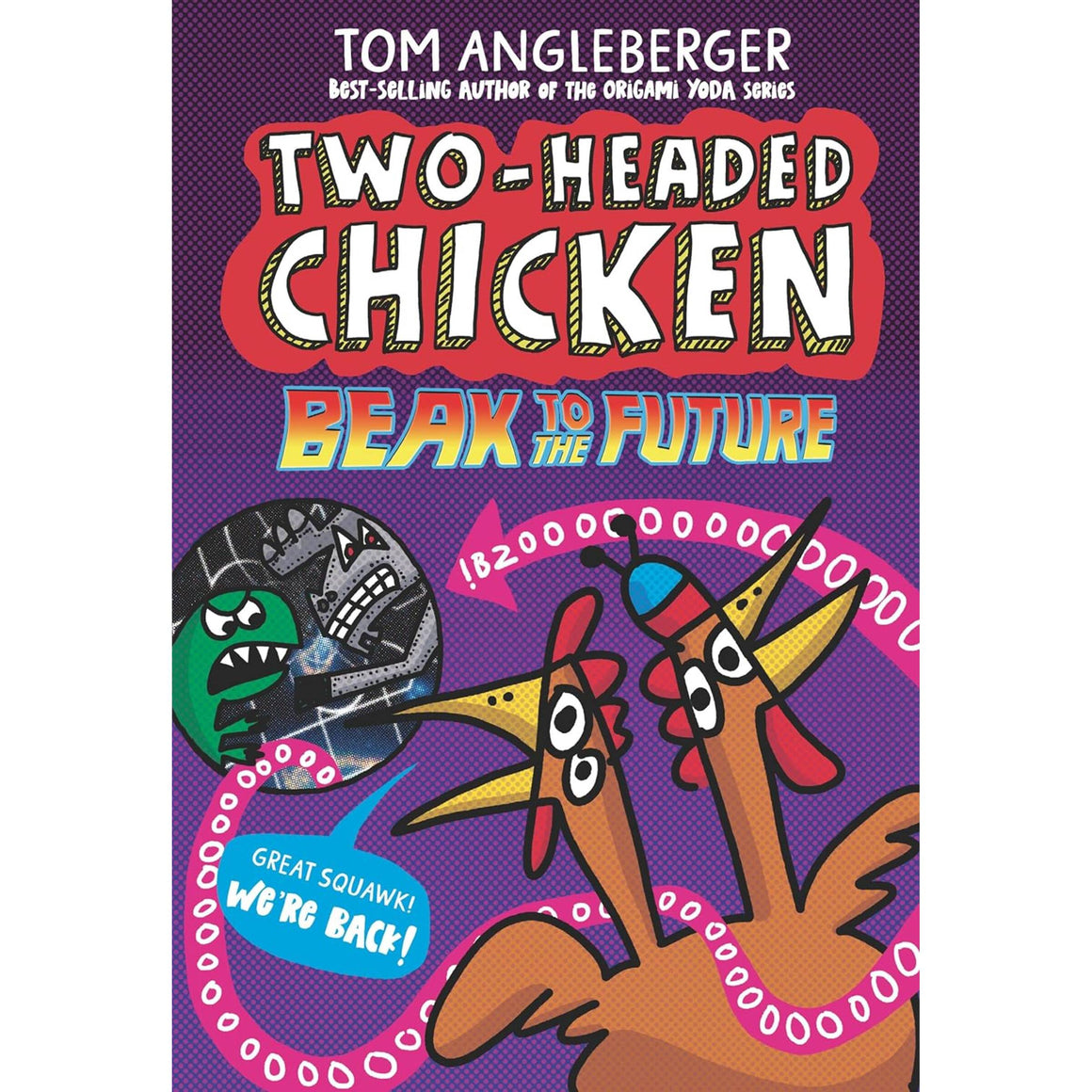 Book Title: Two-Headed Chicken:Beak to the Future – VOX Books